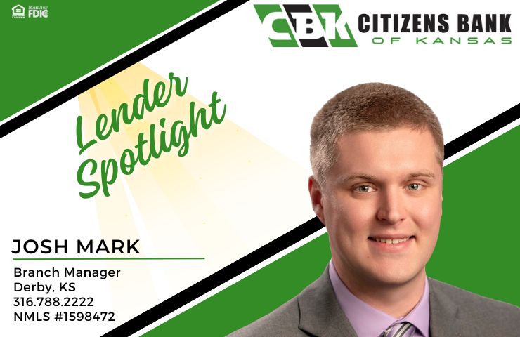 Lender Spotlight - Josh Mark - Citizens Bank of Kansas (CBOK)